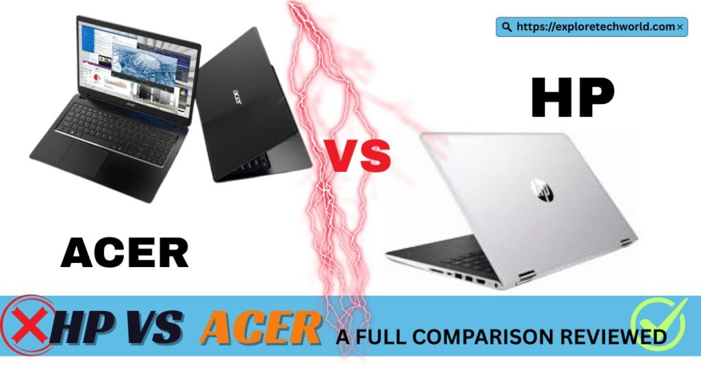 HP vs Acer Laptop: Which One is the Better Choice in 2025 ...